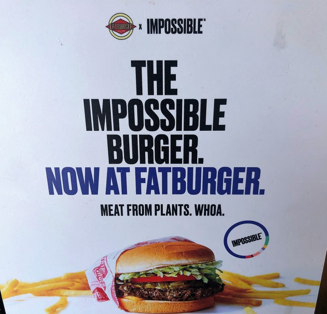 Times are Changing: Fatburger Offers Plant-based Impossible Burger ...