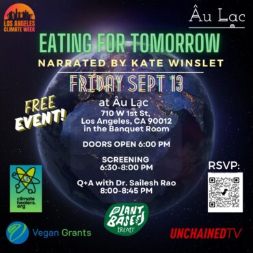 LA Climate Week: A Plant-Powered Movement for Change - UNCHAINEDTV